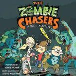 Download The Zombie Chasers by John Kloepfer | AudiobooksNow.com