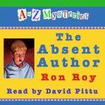 Download A to Z Mysteries: The Absent Author by Ron Roy | AudiobooksNow.com