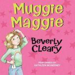 Download Muggie Maggie by Beverly Cleary | AudiobooksNow.com