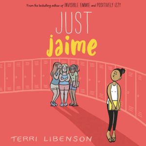Download Just Jaime Audiobook by Terri Libenson | AudiobooksNow.com