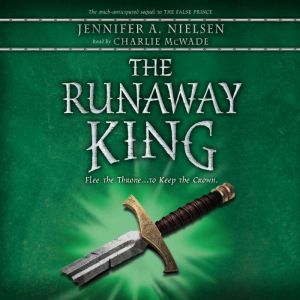 Download The False Prince Book 2: The Runaway King Audiobook by ...