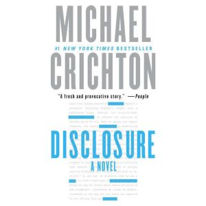 Download Disclosure Audiobook by Michael Crichton | AudiobooksNow.com