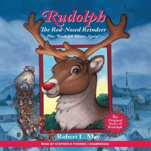 Download Rudolph the Red-Nosed Reindeer Audiobook by Robert L. May ...