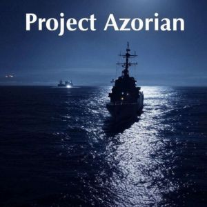 Project Azorian: The History of the CIA Operation to Recover a Sunken ...