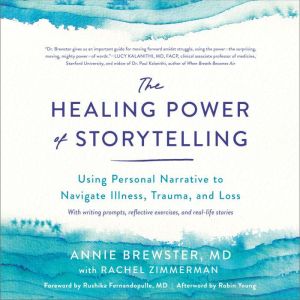 The Healing Power of Storytelling - Audiobook Download | Listen Now!