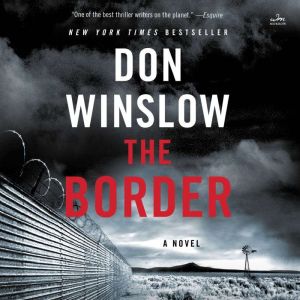 The Border - Audiobook Download | Listen Now!