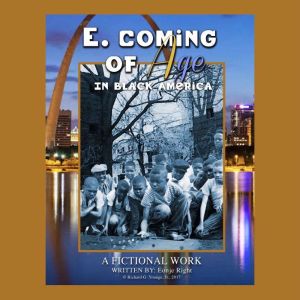 E, Coming of Age in Black America - Audiobook Download | Listen Now!