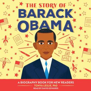 The Story of Barack Obama - Audiobook Download | Listen Now!