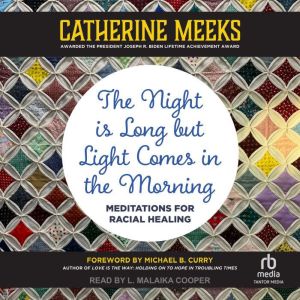 The Night is Long but Light Comes in the Morning - Audiobook Download ...
